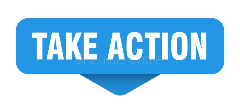 Take Action Sticker. Take Action Sign on Transparent Background Stock ...
