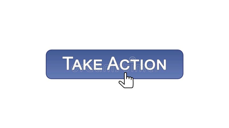 Take Action Web Interface Button Clicked With Mouse Cursor Violet
