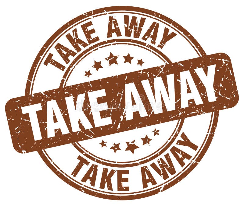 Take Away Brown Grunge Round Vintage Stamp Stock Vector - Illustration ...