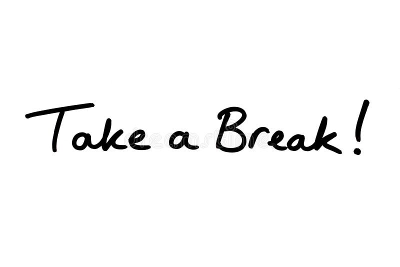 Break Time Handwritten Stock Illustrations – 1,049 Break Time ...