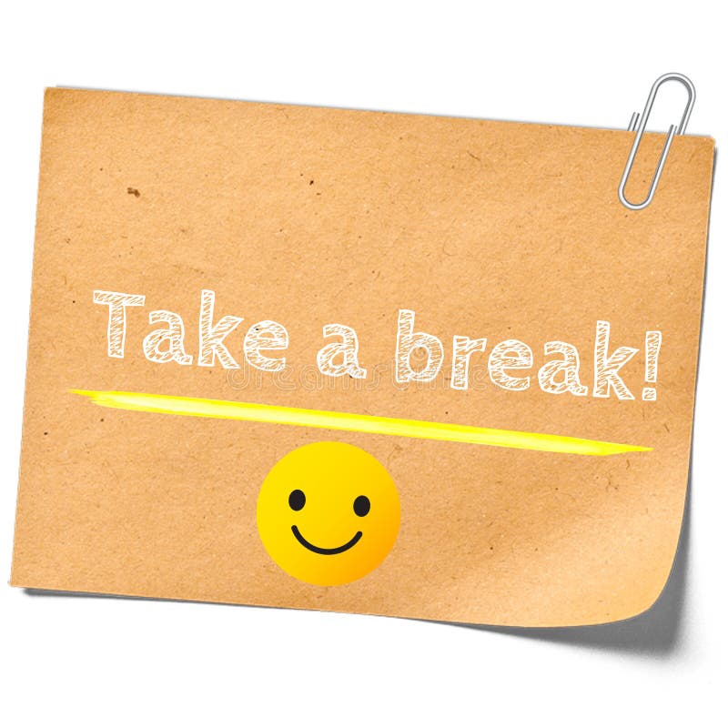 Take a Break Notes Text Emoji Smile Letters Stock Photo - Image of ...