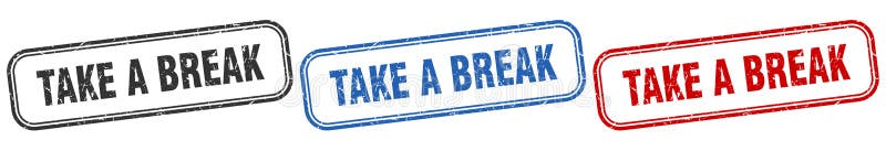 Take a break sticker stock vector. Illustration of background - 99001845