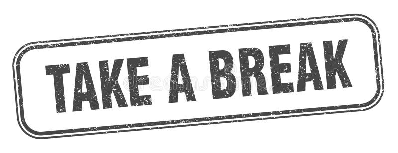 Take a break sticker stock vector. Illustration of background - 99001845