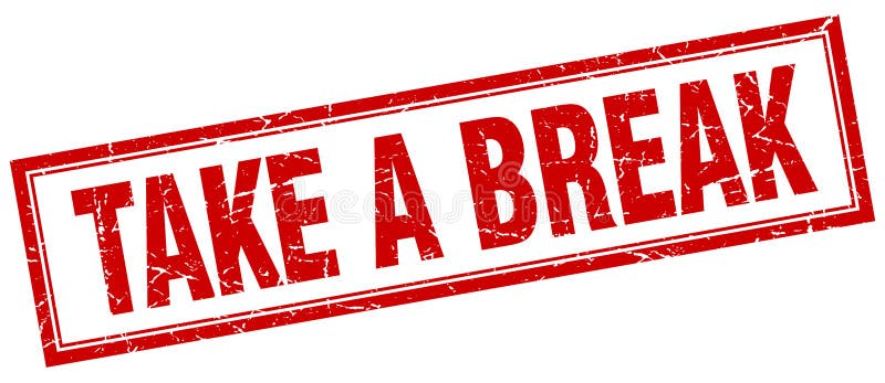 Take a break stamp stock vector. Illustration of white - 124946379