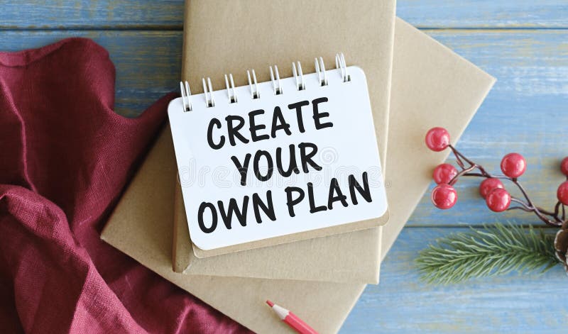 Take a Card with Words Create Your Own Plan Stock Photo - Image of ...