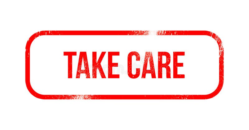 Take Care - Red Grunge Rubber, Stamp Stock Illustration - Illustration ...