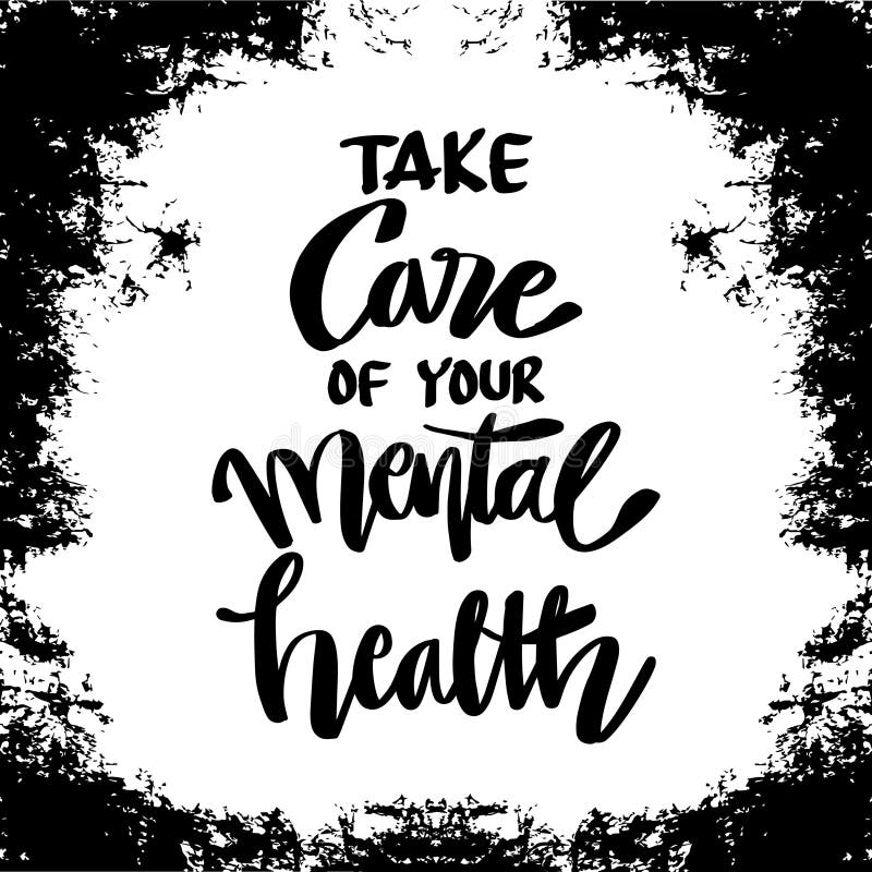 Your Mental Health Is A Priority Handwritten Quote About Self Care