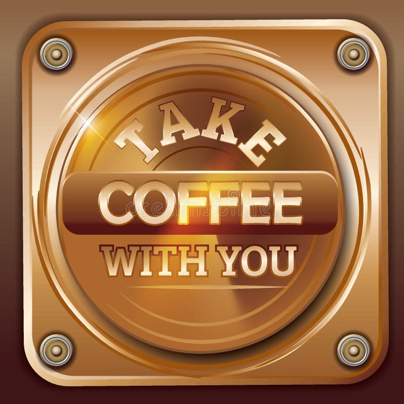 Take Coffee with You. Vector Illustration Decorative Design Stock ...