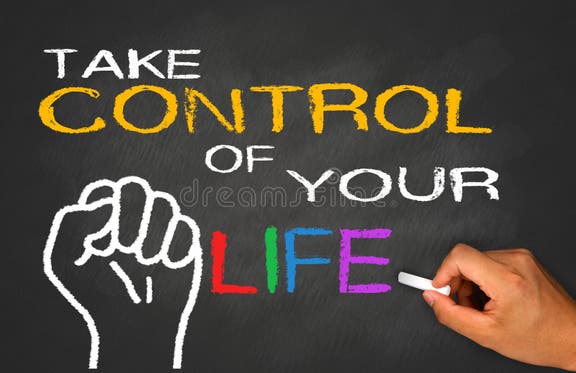 Take control of your life stock image. Image of life - 43814951