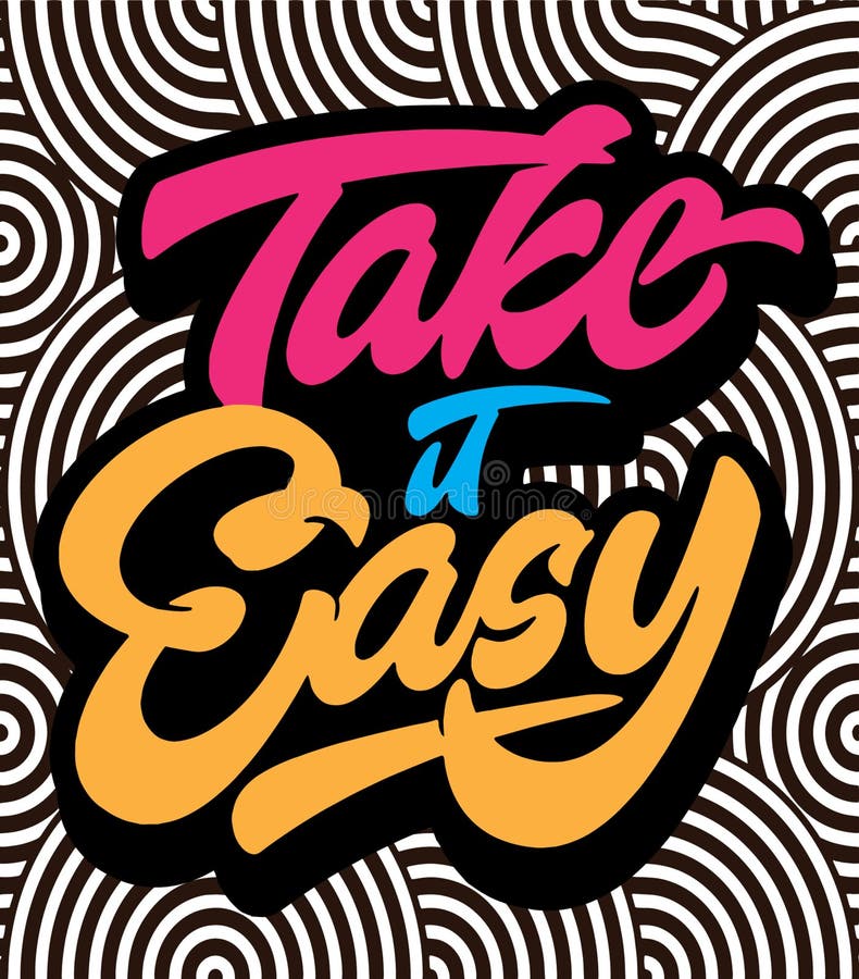Take it Easy Bold Hand-Lettered Typography with Retro Spiral Background ...
