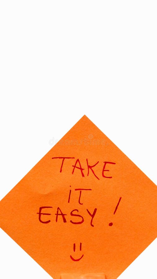 Take it Easy Handwriting Text Close Up Isolated on Orange Paper with ...