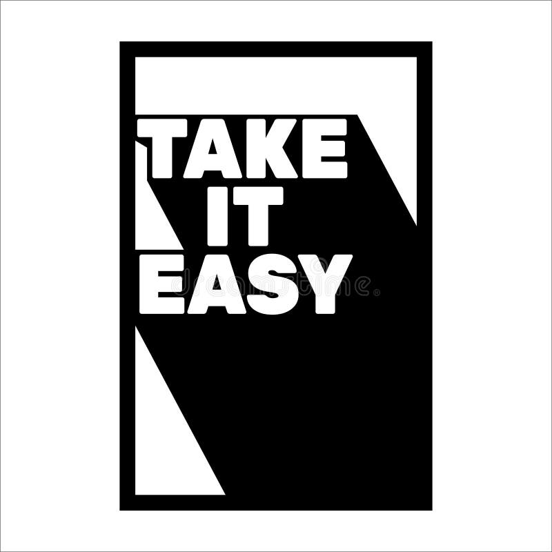 Take it Easy Vector Design for Metal Wall Art Stock Vector ...