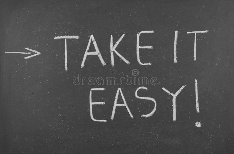 Take is easy. stock photo. Image of conceptmy, focus - 215162252