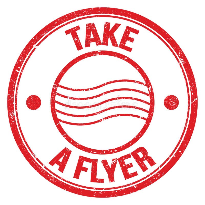TAKE a FLYER Text on Red Round Postal Stamp Sign Stock Illustration ...