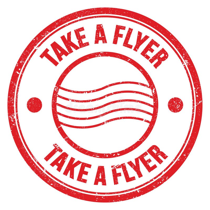 TAKE a FLYER Text Written on Red Round Postal Stamp Sign Stock ...