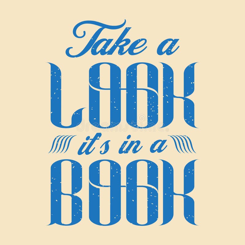 Take a Look it is in a Book Reading Quote Design Stock Vector ...