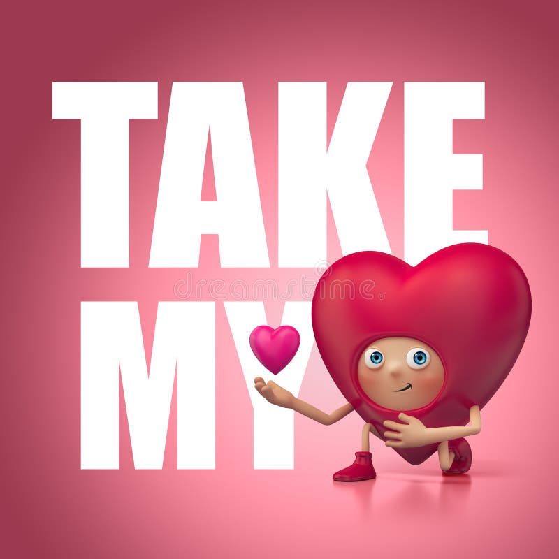 Take My Love and Heart. Funny 3d Cartoon Stock Illustration ...