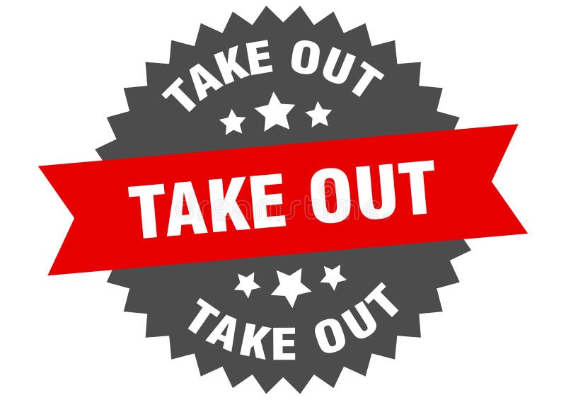 Take Out Sign. Take Out Round Isolated Ribbon Label Stock Vector ...