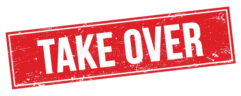 TAKE OVER Text on Red Grungy Rectangle Stamp Stock Illustration ...