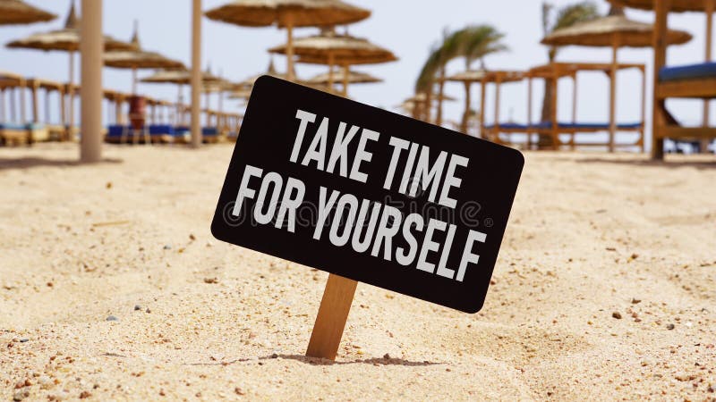 Take Time for Yourself is Shown Using the Text Stock Photo - Image of ...