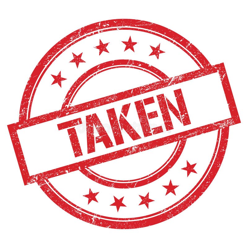 Taken Stamp Stock Illustrations – 529 Taken Stamp Stock Illustrations ...