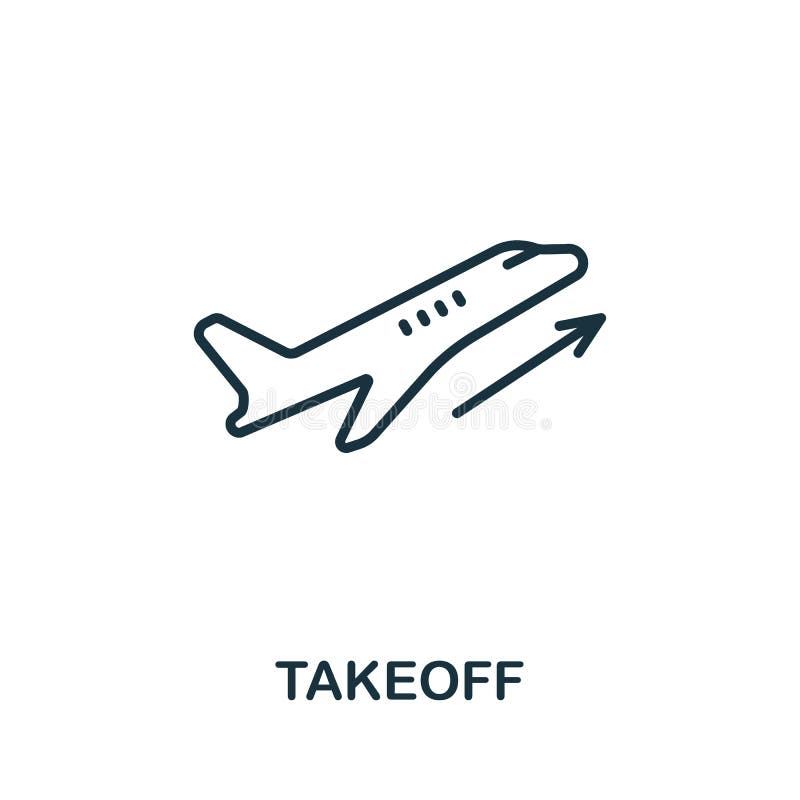 Takeoff Icon from Airport Collection. Simple Line Takeoff Icon for ...