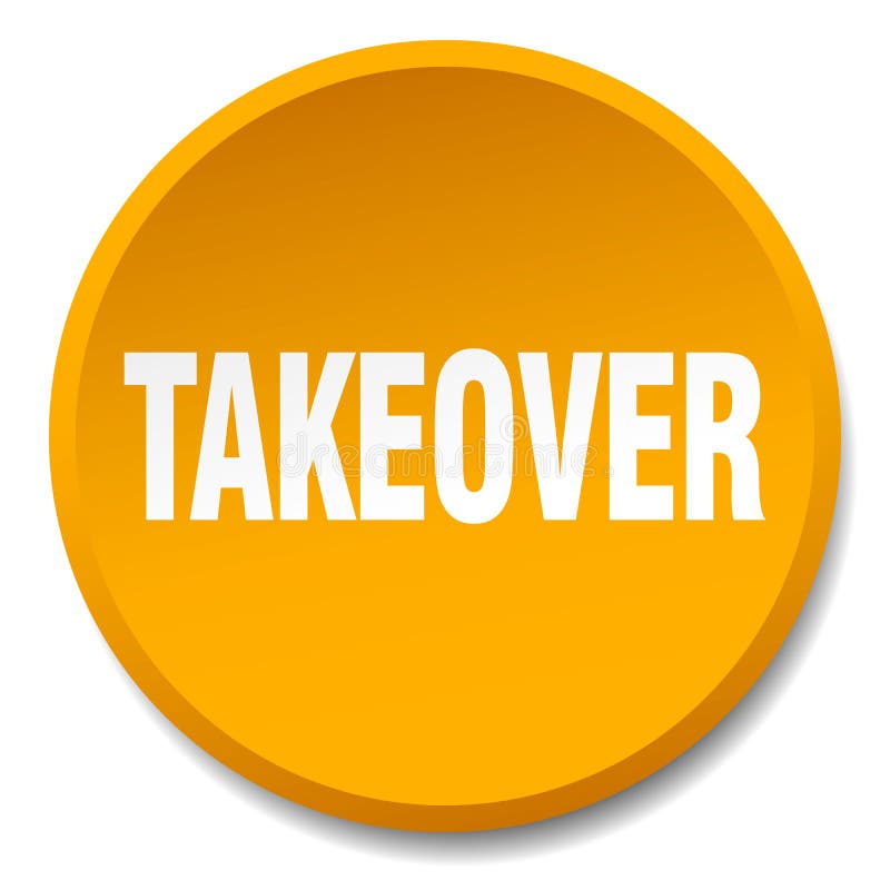 Takeover button stock vector. Illustration of icon, template - 122697903 Takeover button stock vector. Illustration of icon, template - 122697903