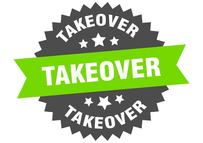 Takeover Sign. Takeover Circular Band Label. Takeover Sticker Stock ...