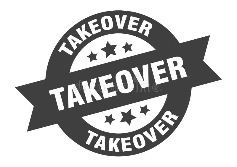 Takeover Sign Stock Illustrations – 380 Takeover Sign Stock ...