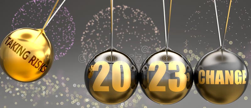 Taking Risks As a Force Bringing the Change in the Upcoming New Year ...