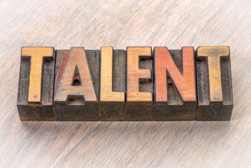 Talent Word Abstract in Wood Type Stock Photo - Image of sign, printing ...