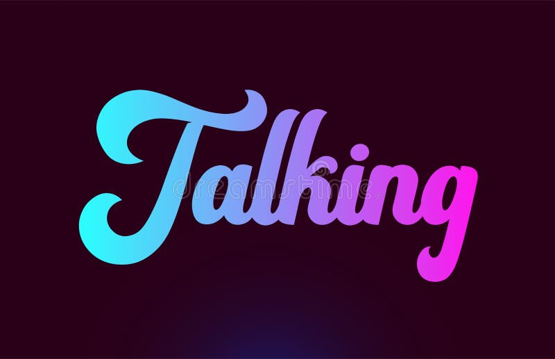Talking Word Illustration With Colorful Text Symbol Pattern Stock ...