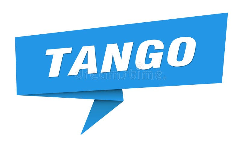 Tango Banner. Tango Speech Bubble, Label, Sticker, Sign Template Stock ...