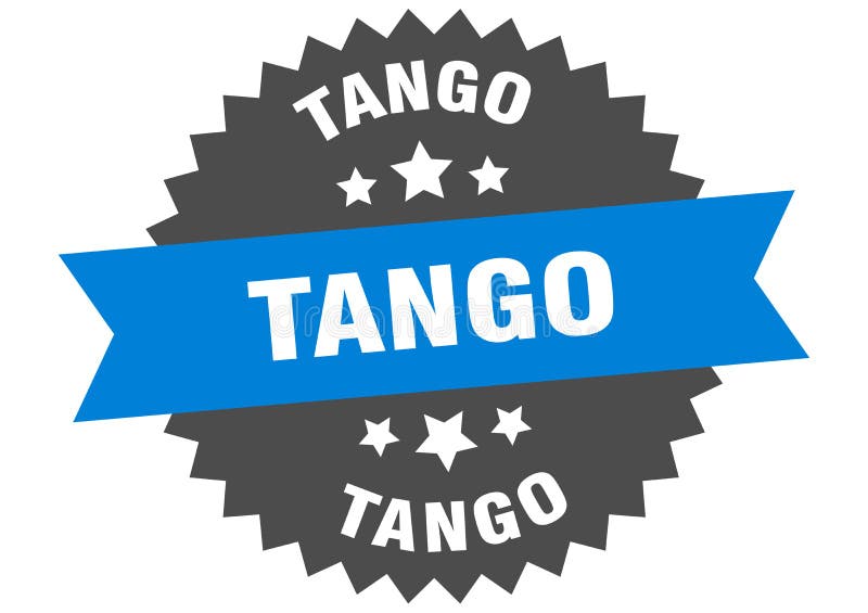 Tango Sign. Tango Circular Band Label. Tango Sticker Stock Vector ...