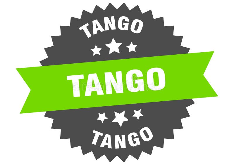 Tango Sign. Tango Circular Band Label. Tango Sticker Stock Vector ...