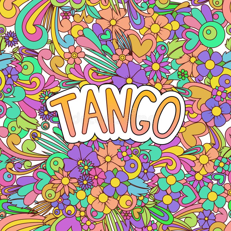 Tango Zen Tangle. Doodle Dance Background with Flowers. Stock Vector ...