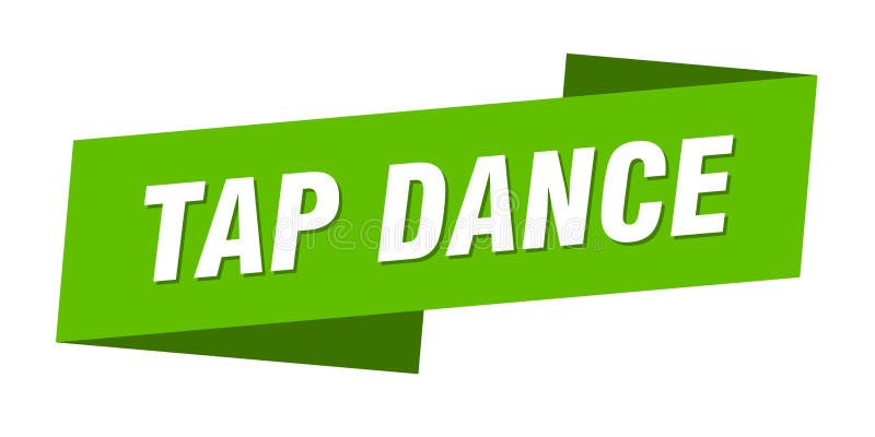 Tap Dance Banner Template. Tap Dance Ribbon Label Stock Vector ...