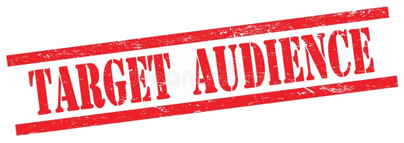 TARGET AUDIENCE Text on Red Grungy Rectangle Stamp Stock Illustration ...