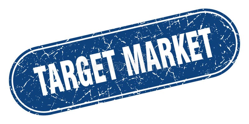 Target Market Sign. Target Market Grunge Stamp Stock Vector ...