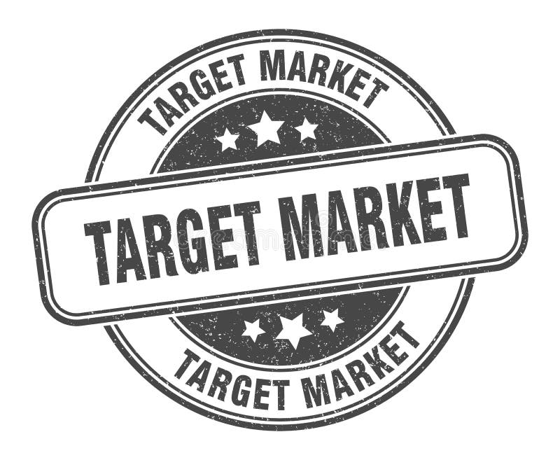 Target Market Stamp. Target Market Round Grunge Sign Stock Vector ...