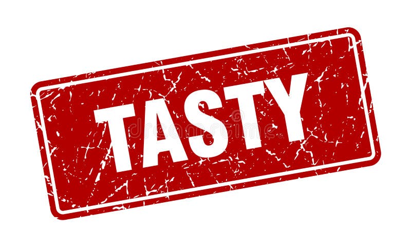 Tasty Sign. Tasty Grunge Stamp Stock Vector - Illustration of banner ...