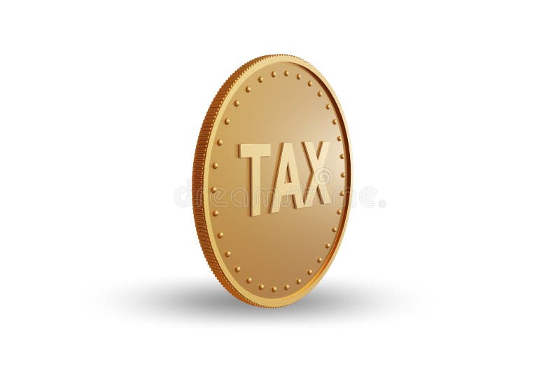 Tax Concept with Gold Coin - 3d Rendering Stock Illustration ...