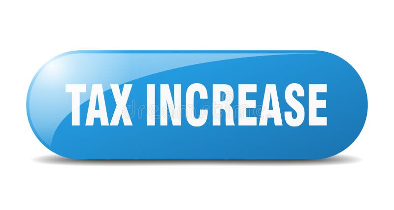 Tax Increase Button. Tax Increase Sign. Key. Push Button Stock Vector ...