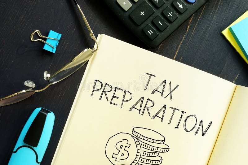 Tax Preparation is Shown Using the Text Stock Image - Image of ...