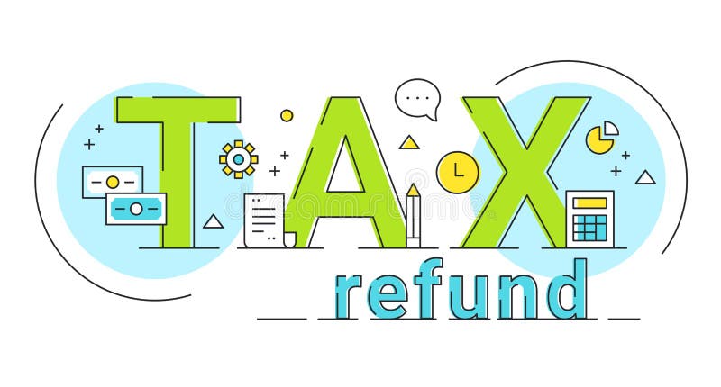 Tax refund sign stock illustration. Illustration of business - 28836011