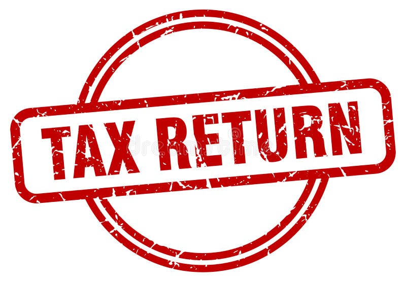 Tax Return Stamp. Tax Return Round Grunge Sign Stock Vector ...