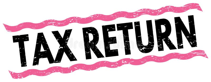 TAX RETURN Text on Green Lines Stamp Sign Stock Illustration ...