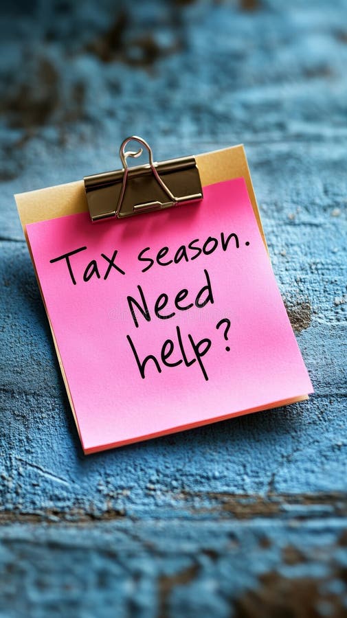 Tax Season Reminder Pastel Note with Tax Season. Need Help Message on a ...