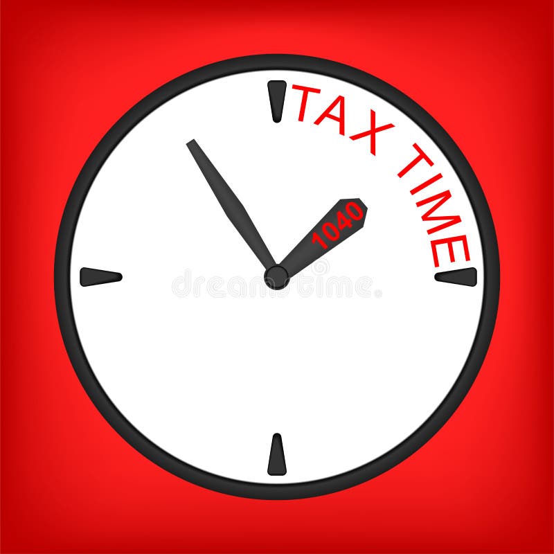 Tax Time Concept on Clock with Sign Stock Vector - Illustration of ...