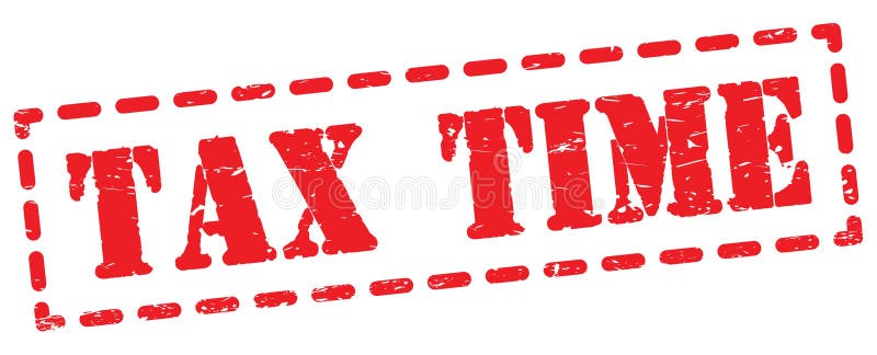 TAX TIME Text Written on Red Stamp Sign Stock Illustration ...